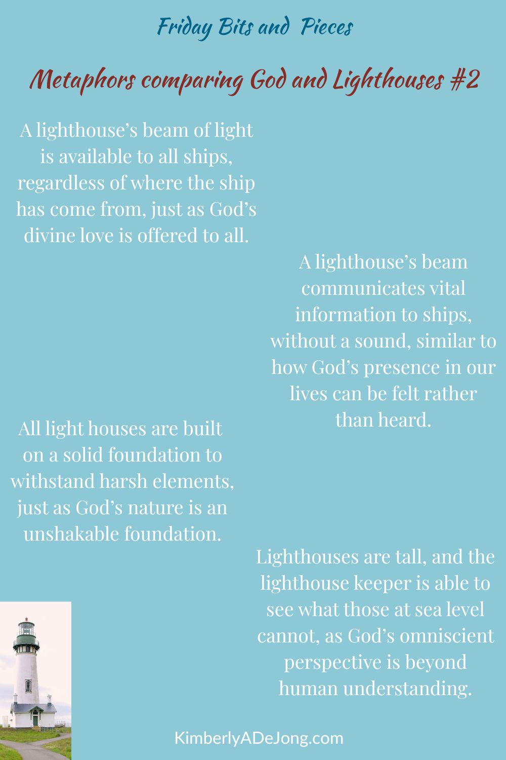 Comparing God and Lighthouses #2 - Growing Older Everyday